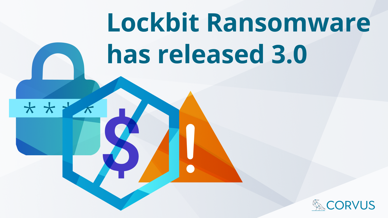 Lockbit Ransomware gets a makeover.